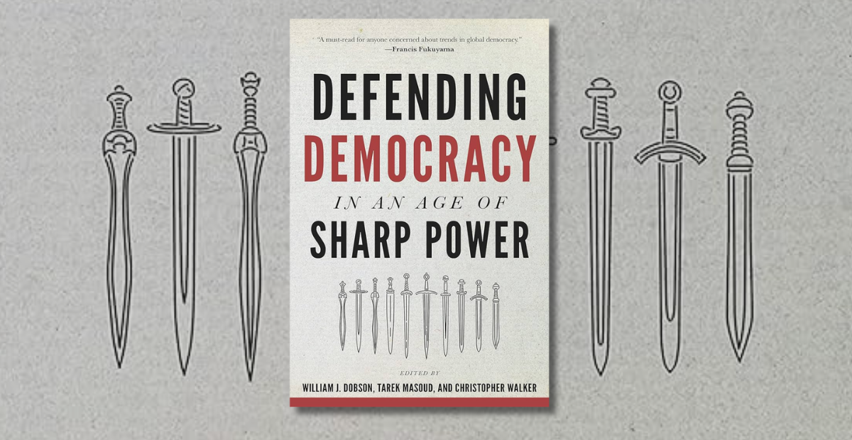 Defending Democracy in an Age of Sharp Power – Ash Center