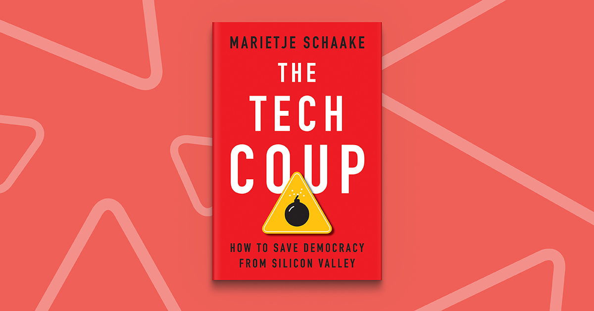 The Tech Coup: How to Save Democracy from Silicon Valley – Ash Center